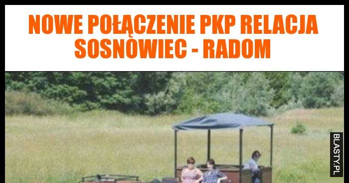 Nowe połączenie PKP relacja Sosnowiec - Radom memy, gify i śmieszne ...