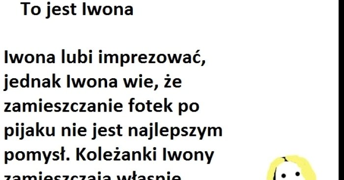 To jest Iwona memy, gify i śmieszne obrazki facebook, tapety ...
