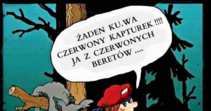 Żaden k.... czerwony kapturek ja z czerwonych beretów memy, gify i ...