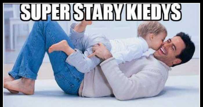 Super stary kiedy superstary dziś memy, gify i śmieszne obrazki ...