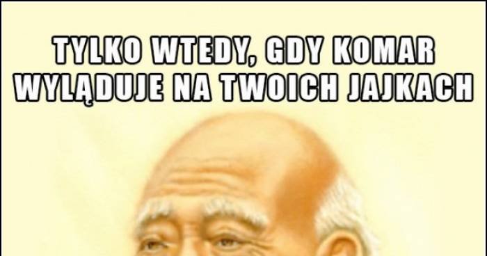 kiedy komar usiądzie ci na jajka memy, gify i śmieszne obrazki facebook ...