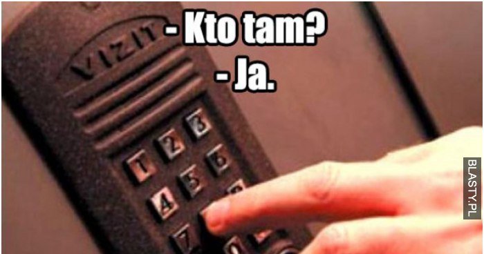 Kto tam, ja, memy, gify i śmieszne obrazki facebook, tapety ...