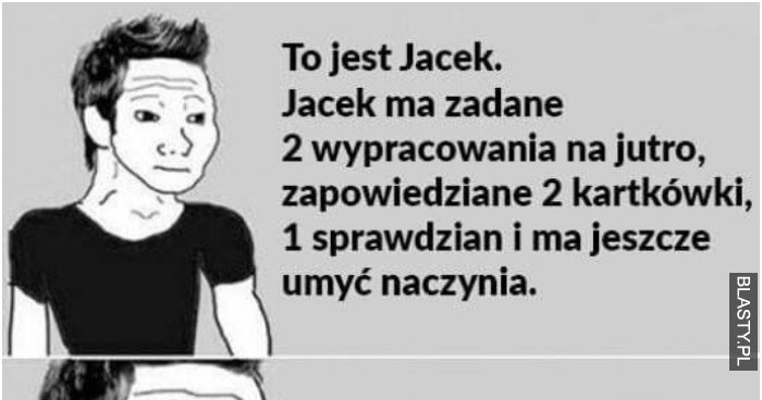 Jacek memy, gify i śmieszne obrazki facebook, tapety, demotywatory zdjęcia