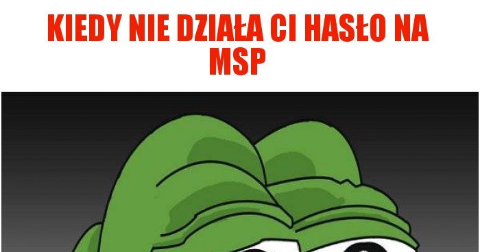 Kiedy nie działa ci hasło na msp memy, gify i śmieszne obrazki facebook ... Kiedy nie działa ci hasło na msp memy, gify i śmieszne obrazki facebook ...