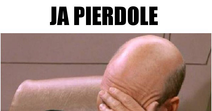 ja pierdole memy, gify i śmieszne obrazki facebook, tapety ...