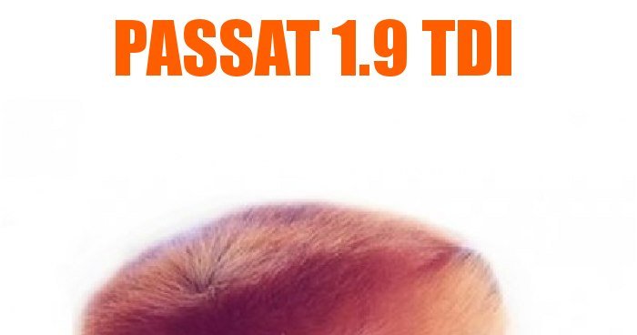 PASSAT 1.9 TDI memy, gify i śmieszne obrazki facebook, tapety ...