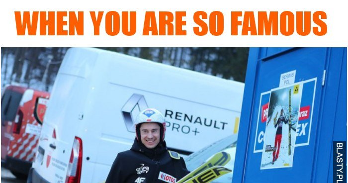 When you are so famous memy, gify i śmieszne obrazki facebook, tapety ...