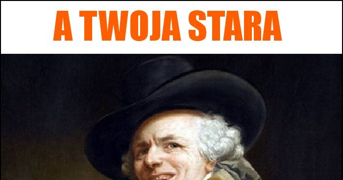 A twoja stara memy, gify i śmieszne obrazki facebook, tapety ...