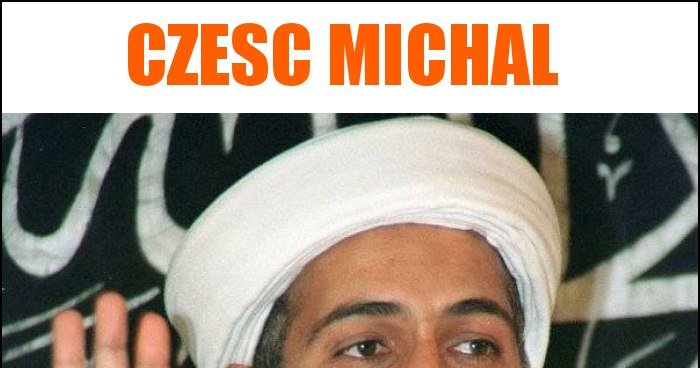 Czesc michal memy, gify i śmieszne obrazki facebook, tapety ...