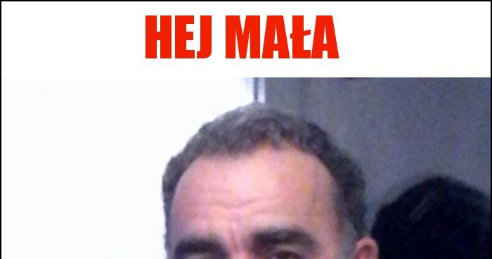 Hej mała memy, gify i śmieszne obrazki facebook, tapety, demotywatory ...