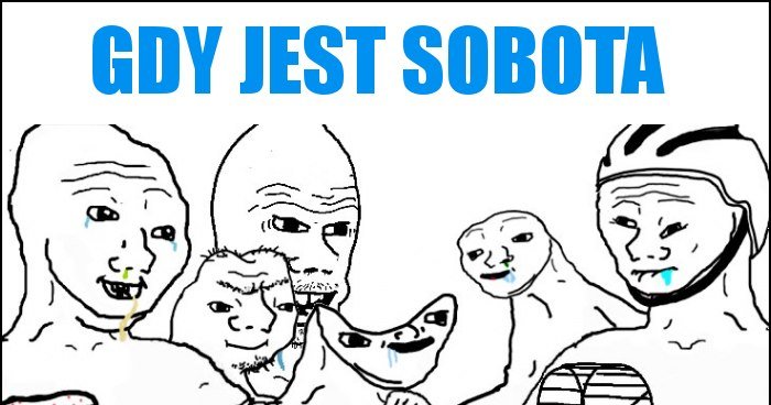 Gdy jest sobota memy, gify i śmieszne obrazki facebook, tapety ...