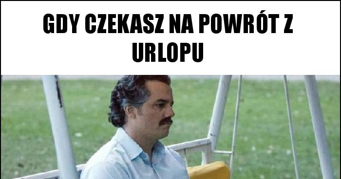 Gdy czekasz na powrót z urlopu memy, gify i śmieszne obrazki facebook ...