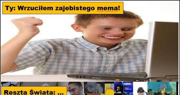 zajebisty mem memy, gify i śmieszne obrazki facebook, tapety, demotywatory zdjęcia