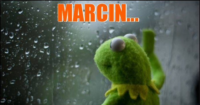 Marcin... memy, gify i śmieszne obrazki facebook, tapety, demotywatory ...