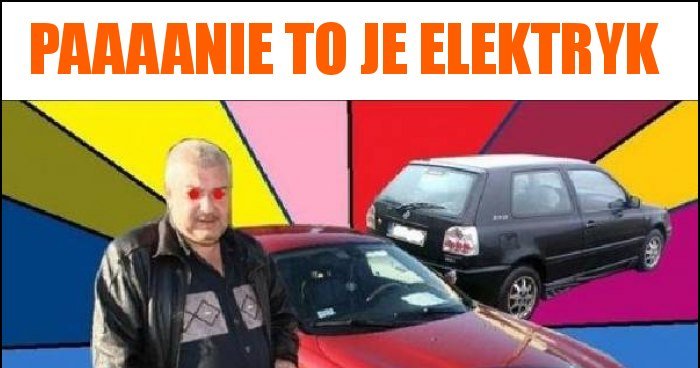 PAAAANIE TO JE ELEKTRYK memy, gify i śmieszne obrazki facebook, tapety ...