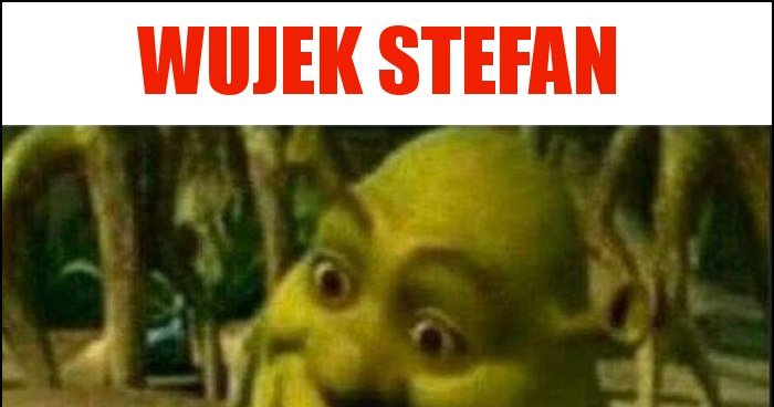 Wujek stefan memy, gify i śmieszne obrazki facebook, tapety ...