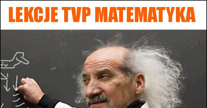Lekcje TVp matematyka memy, gify i śmieszne obrazki facebook, tapety ...