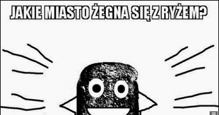 Jakie miasto żegna się z ryżem? Paryż suchar memy, gify i śmieszne ... Jakie miasto żegna się z ryżem? Paryż suchar memy, gify i śmieszne ...
