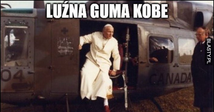Luźna guma Kobe wiem jak pilotować papież Jan Paweł II memy, gify i ...