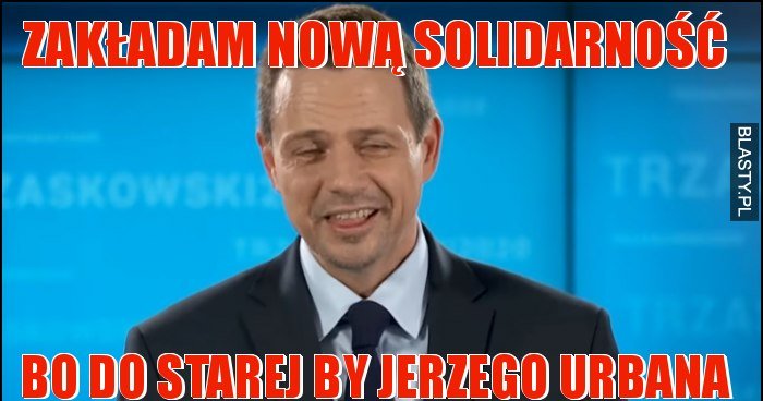 Zakładam nową Solidarność memy, gify i śmieszne obrazki facebook ...