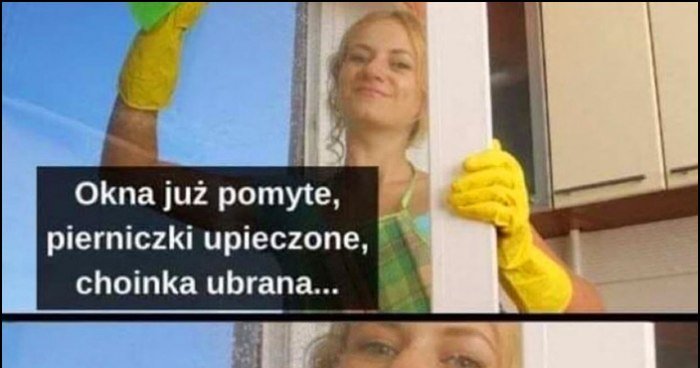 Okna już umyte, pierniczki upieczone, choinka ubrana, prezenty kupione ...