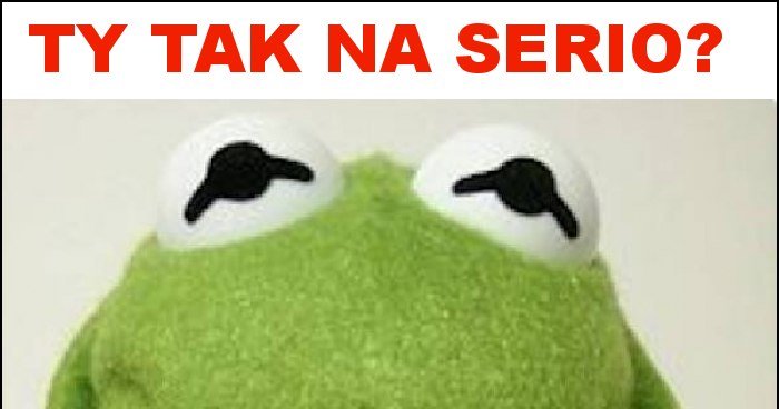 ty tak na serio? memy, gify i śmieszne obrazki facebook, tapety ...