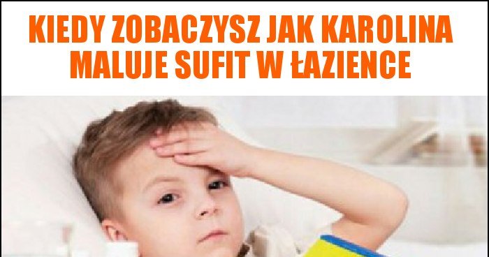 Kiedy zobaczysz jak Karolina maluje sufit w łazience memy, gify i ...