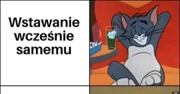 Wstawanie wcześnie samemu vs wstawanie wcześnie kiedy musisz iść do ...