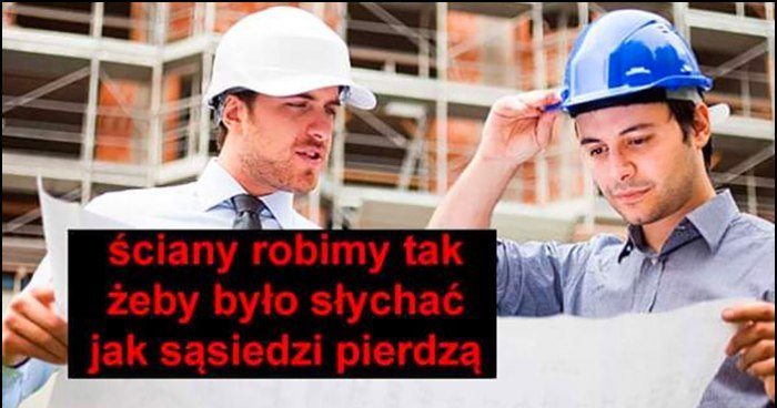 Deweloper budowlaniec: ściany robimy tak żeby było słychać jak sąsiedzi ...