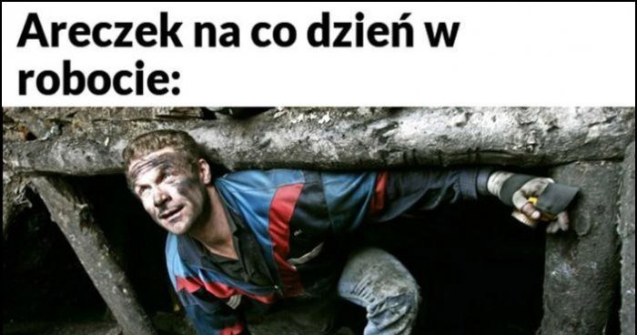 Areczek na co dzień w robocie vs Areczek gdy przychodzi kontrola PIP ...