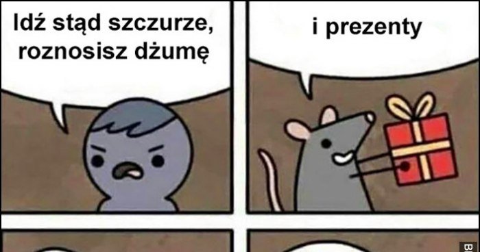 Idź stąd szczurze, roznosisz dżumę i prezenty, to dżuma komiks memy ...