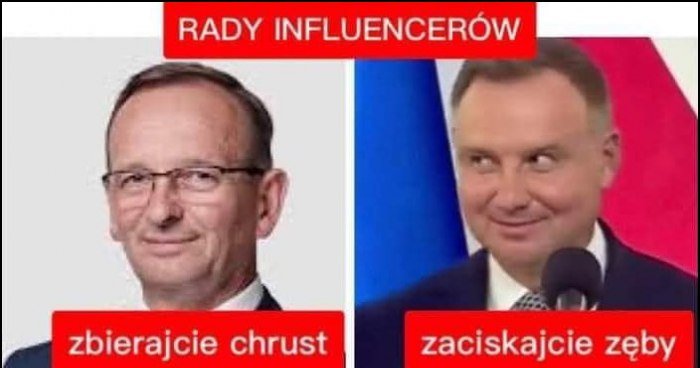 Rady influencerów z PiS: zbierajcie chrust, zaciskajcie zęby ... Rady influencerów z PiS: zbierajcie chrust, zaciskajcie zęby ...