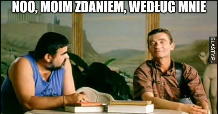 Kiler no moim zdaniem, według mnie kilka niedociągnięć jest cytat Wąski ...
