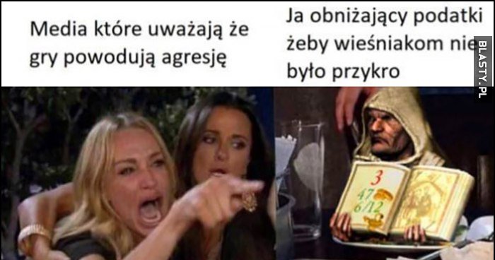 Media które uważają, że gry powodują agresję vs ja obniżający podatki ...