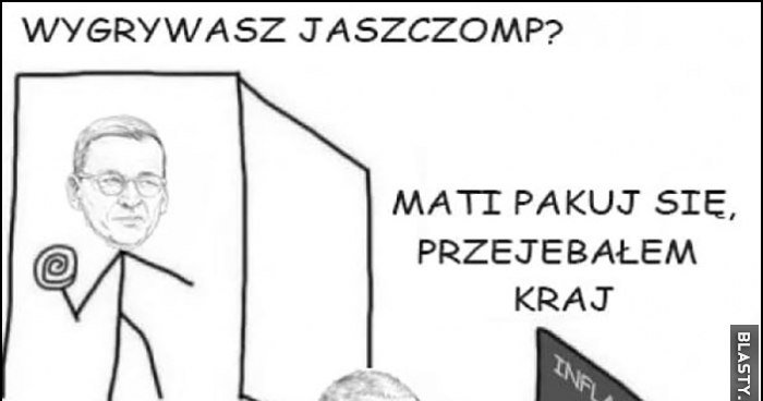 Morawiecki: wygrywasz jaszczomp, Glapiński: Mati pakuj się, przewaliłem ...
